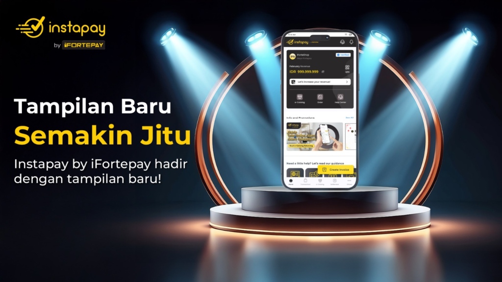 Simak Tampilan Baru Aplikasi Instapay by iFortepay